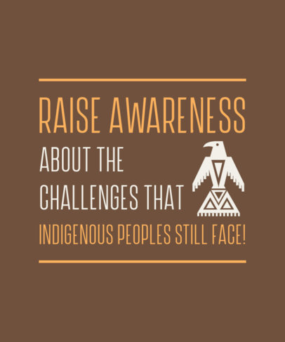 Placeit - T-Shirt Design Template to Raise Awareness of Indigenous ...