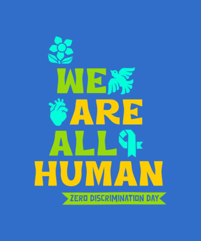 Placeit - Zero Discrimination Day-Themed T-Shirt Design Generator with ...