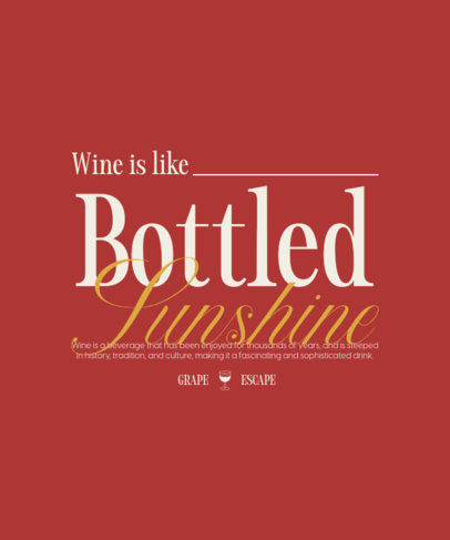 Placeit - T-Shirt Design Template for National Wine Day Featuring ...