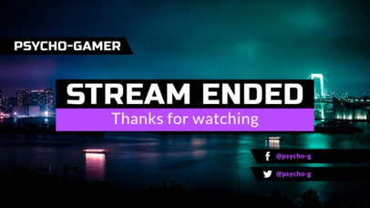 Placeit - Cool Twitch Overlay Generator for with a Stream Ended Message
