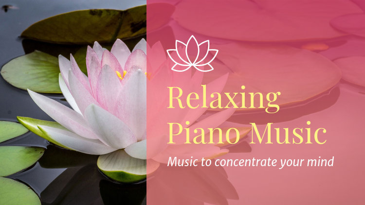 Placeit - YouTube Thumbnail Generator for Relaxing Piano Music